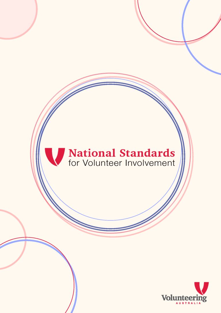 National Standards for Volunteer Involvement - Volunteering Australia