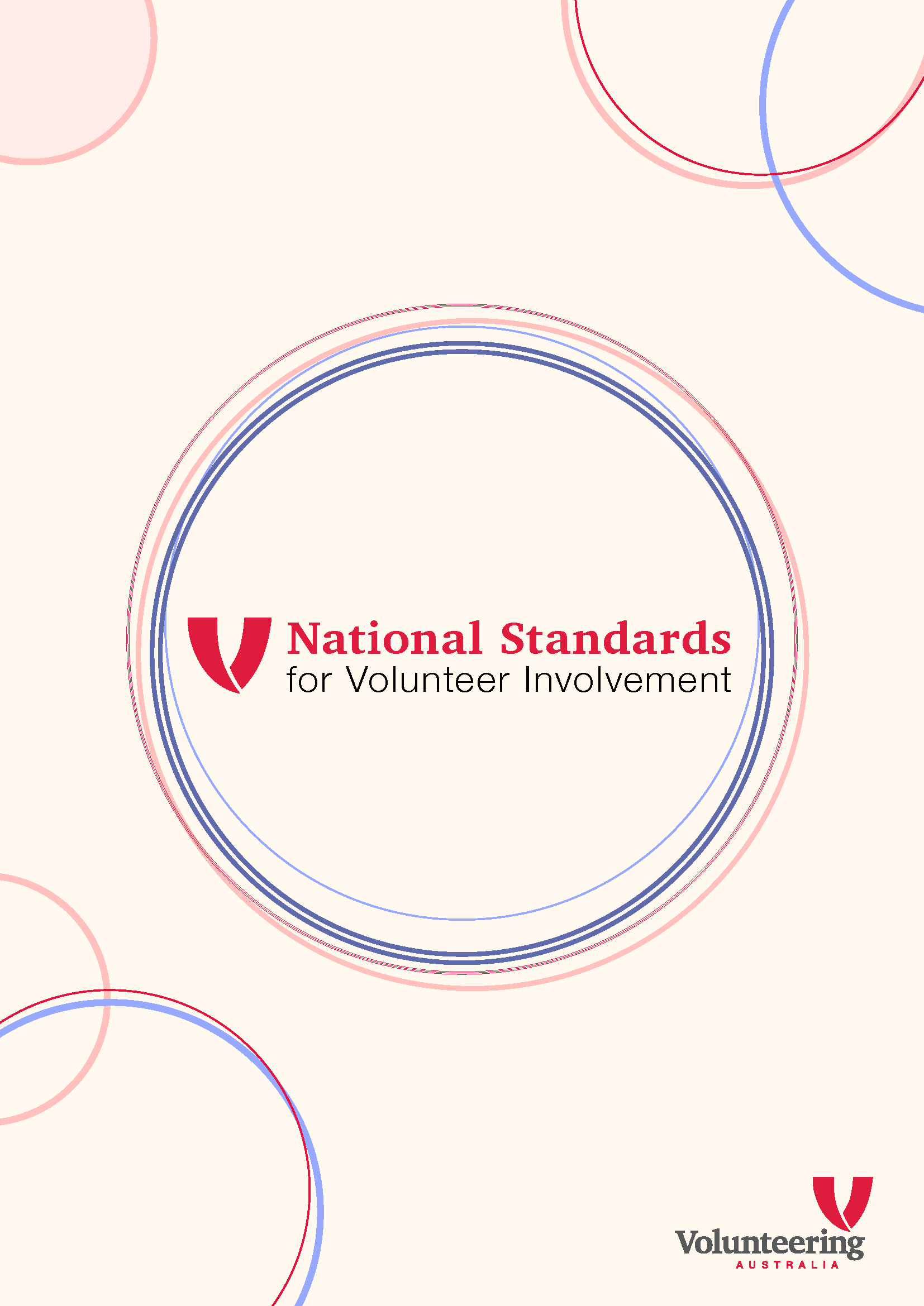 National Standards for Volunteer Involvement - Volunteering Australia